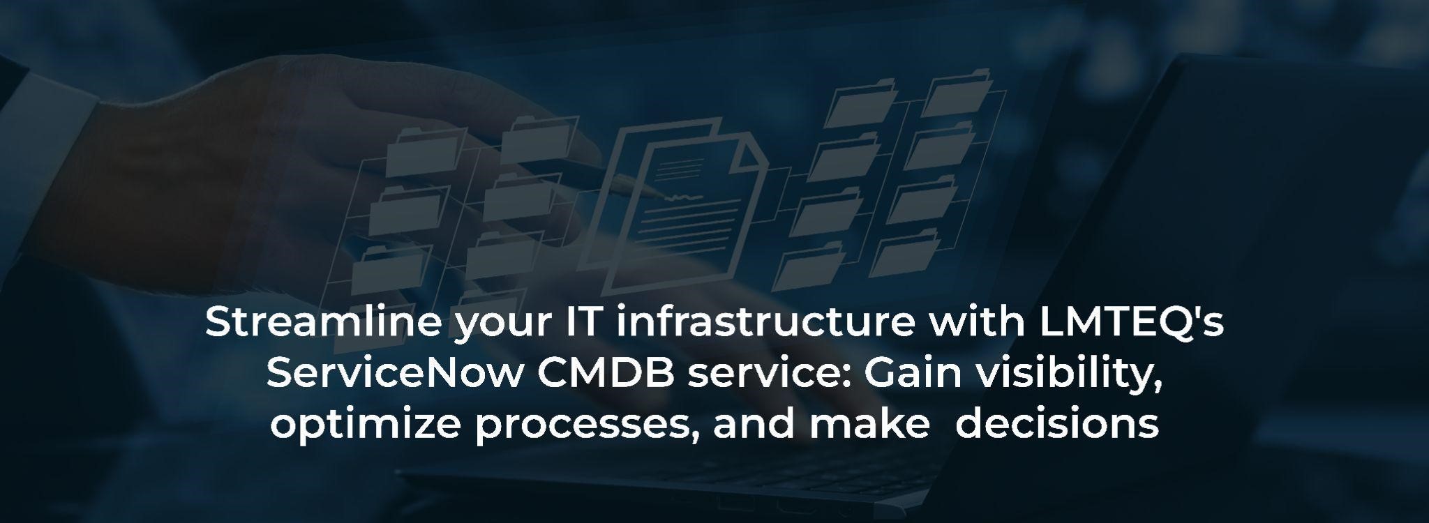 ServiceNow CMDB Service | LMTEQ