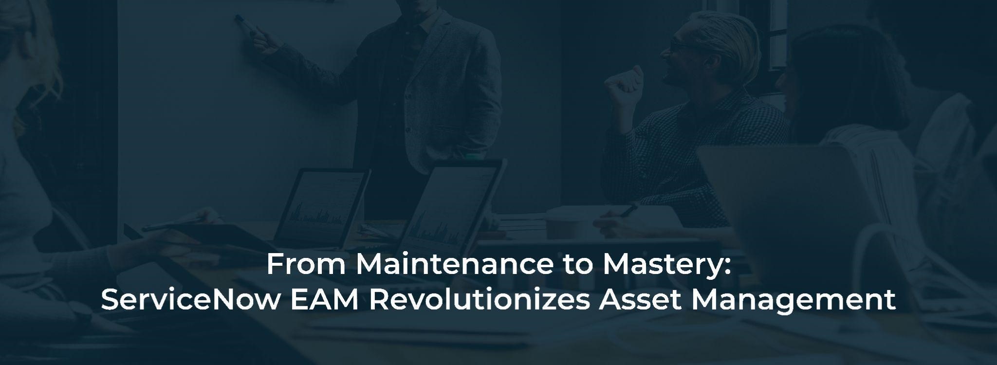 ServiceNow Enterprise Asset Management | LMTEQ ServiceNow Enterprise Asset Management | LMTEQ